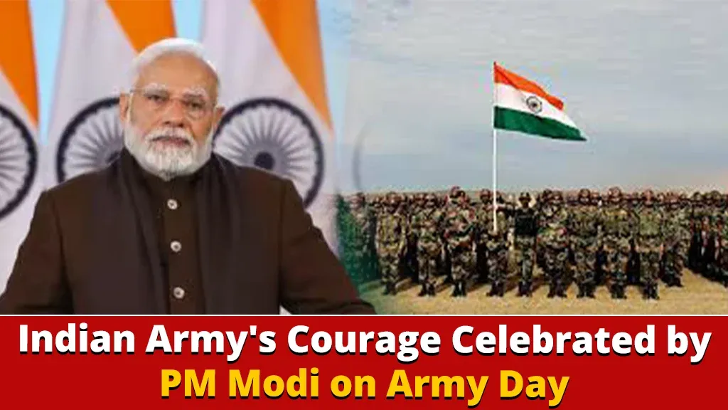 Indian Army's Courage Celebrated by PM Modi on Army Day - english ...